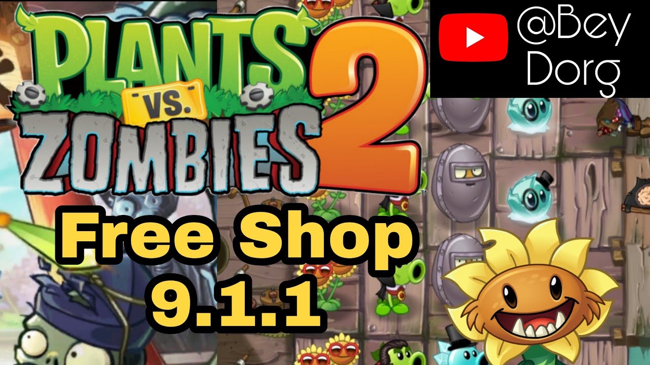 Download pvz 2 |Free shop| 9.1.1 - YouTube