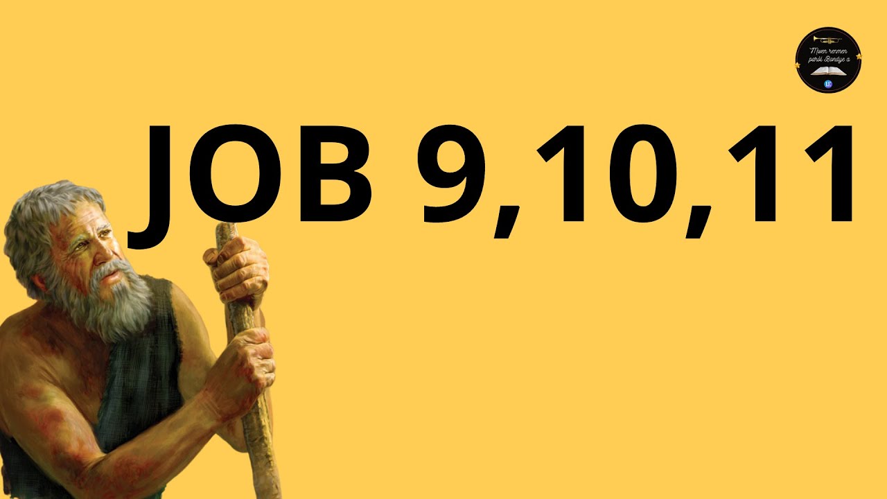 Job 9,10,11 - YouTube