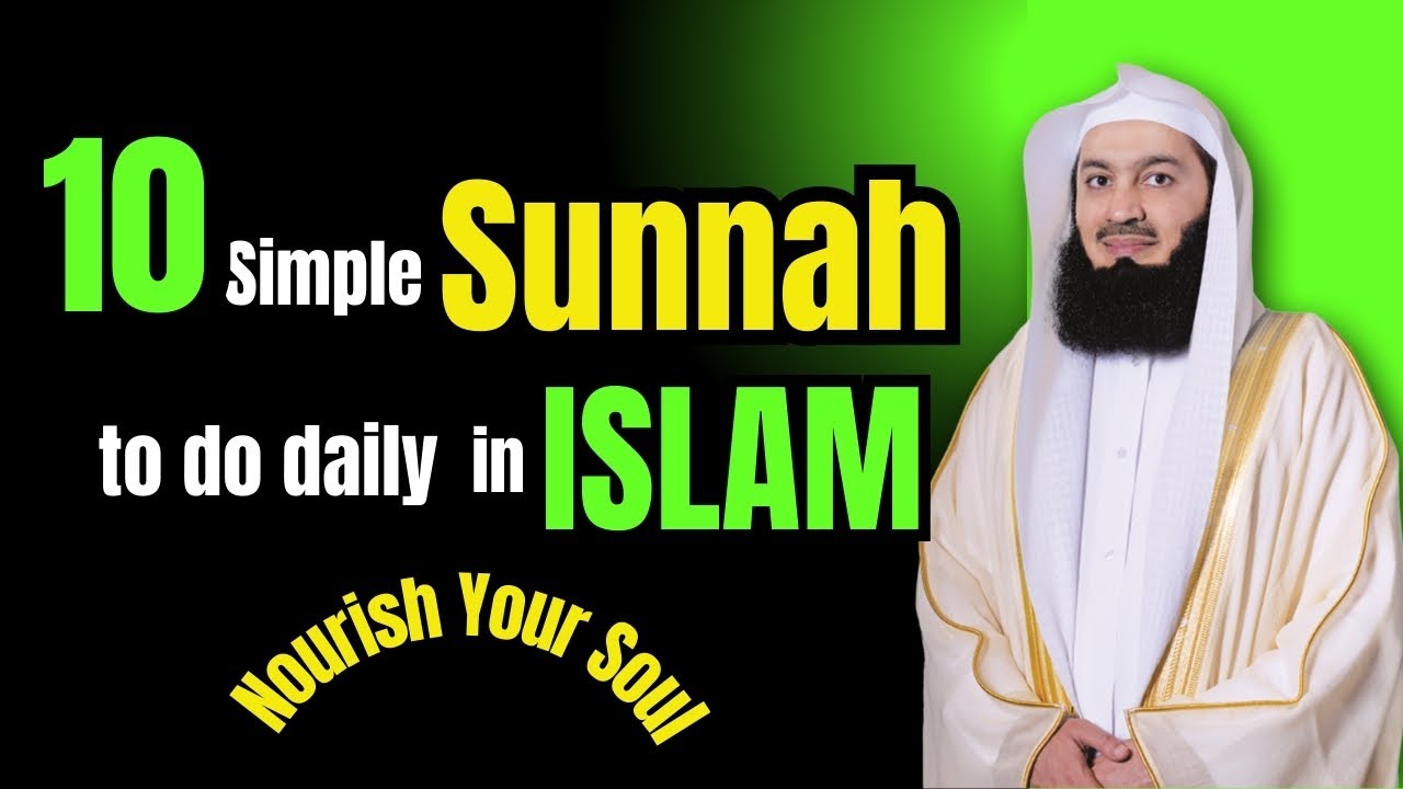 simple sunnah to do daily || "Daily Sunnah Practices in Islam: Nourish ...