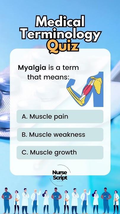 Muscular System Medical Terminology Quiz for Medical & Nursing Students ...