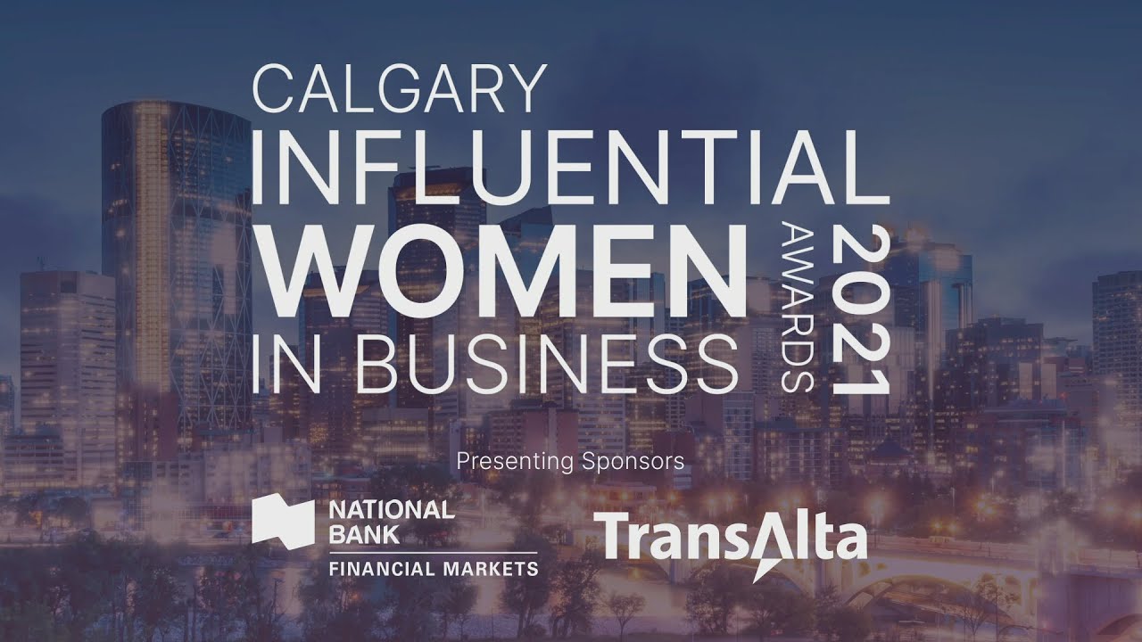 2021 Calgary Influential Women in Business Awards - YouTube