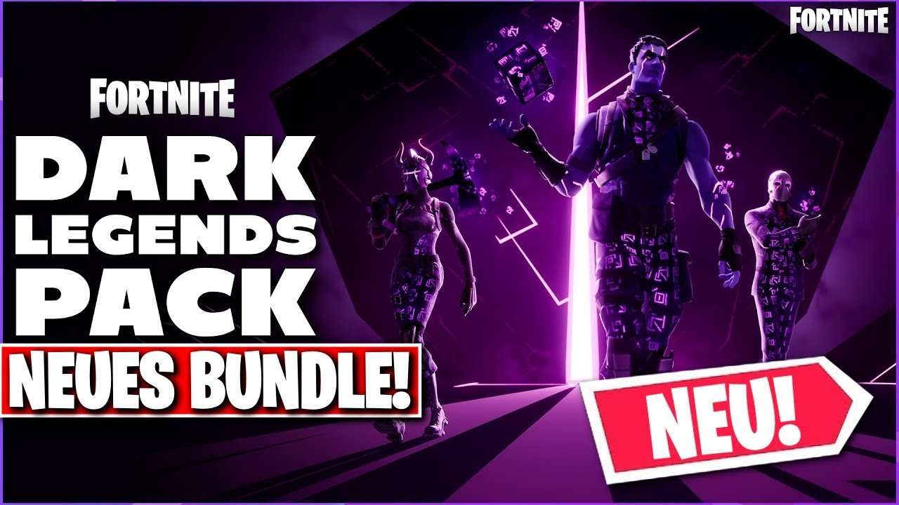 neues "DARK LEGENDS BUNDLE" in Fortnite ist DA!!😱 - YouTube