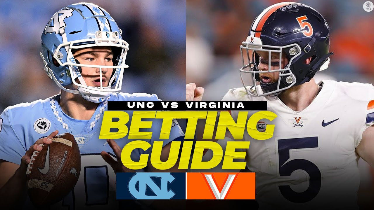 No. 17 UNC vs Virginia Betting Preview: Props, Best Bets, Pick To Win ...