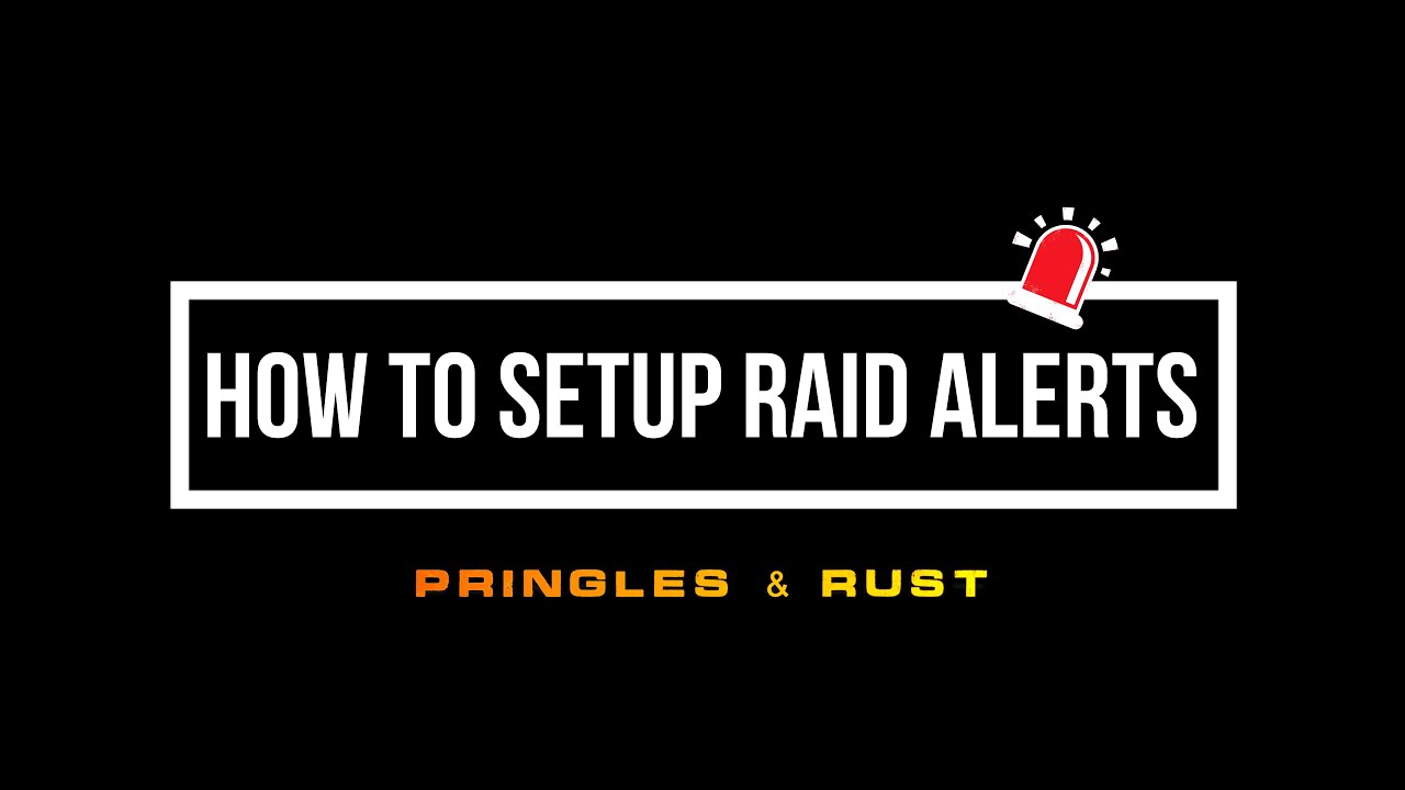How to Setup Raid alerts #rusttips #rusttutorial - YouTube