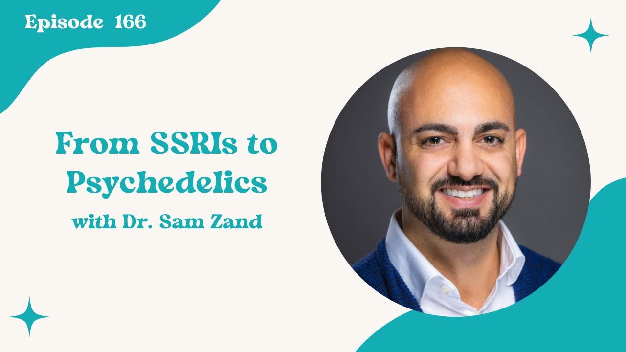 166. From SSRI’s to Psychedelics with Dr. Sam Zand - YouTube