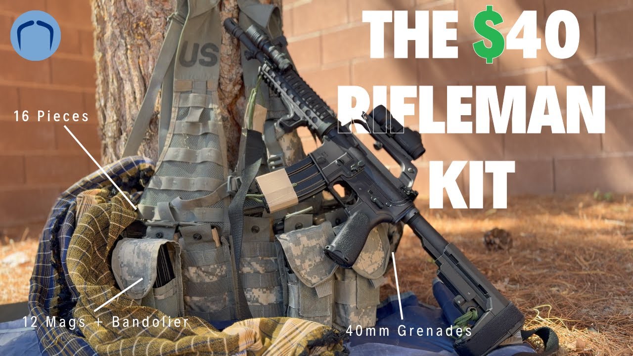 $40 Rifleman Kit - How to setup a Fighting Load Carrier (Surplus Army ...