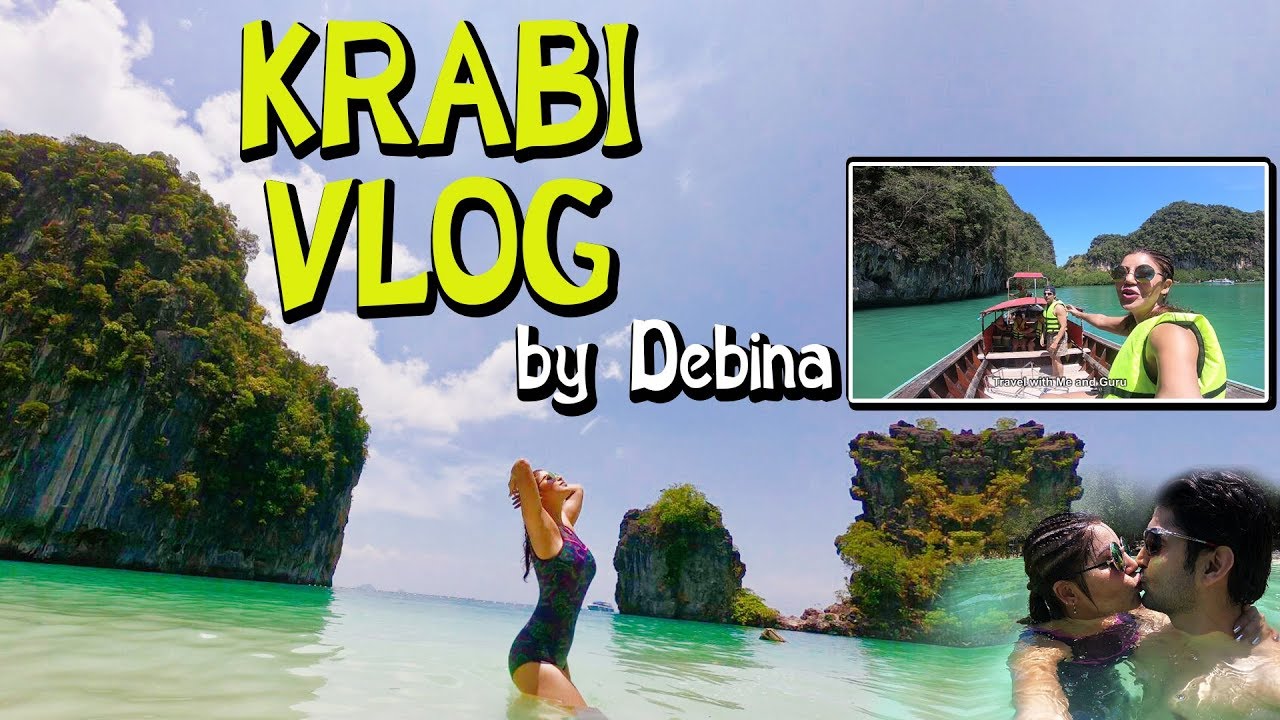 Krabi Vlog by Debina | Debina Decodes | Travel Ep 03 - YouTube