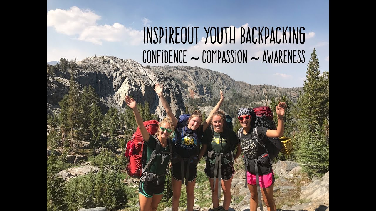 Why InspireOut? | YOUTH BACKPACKING - YouTube