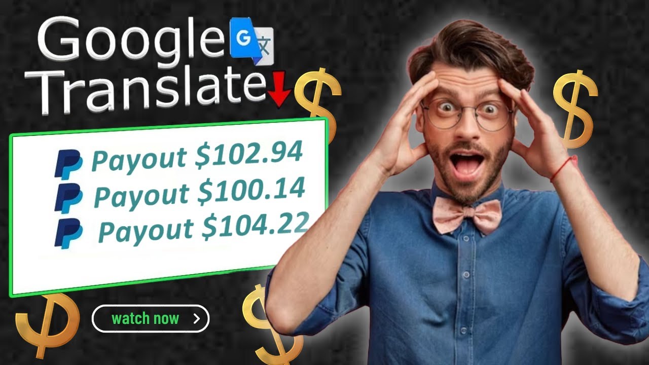Get Paid +$100/Day FROM Google Translate! (Make Money Online 2023 ...