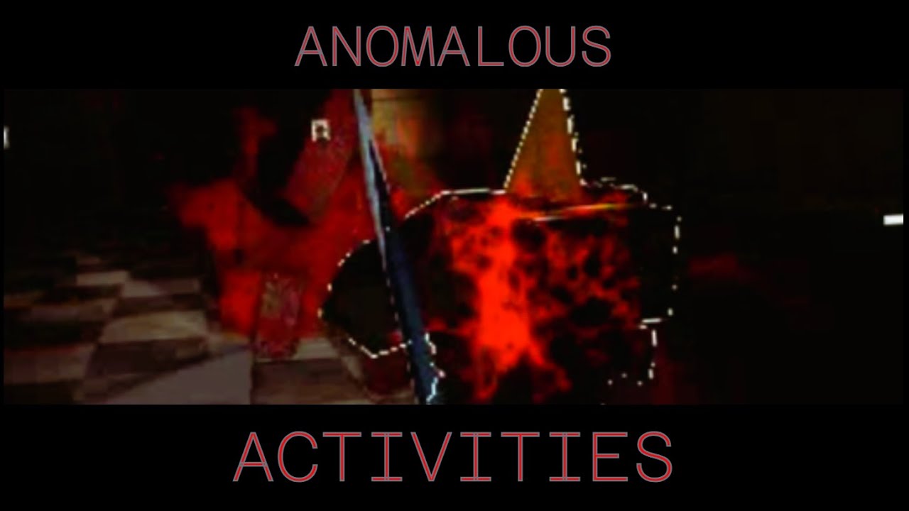 Anomalous Activities-seitivitcA suolamonA - YouTube