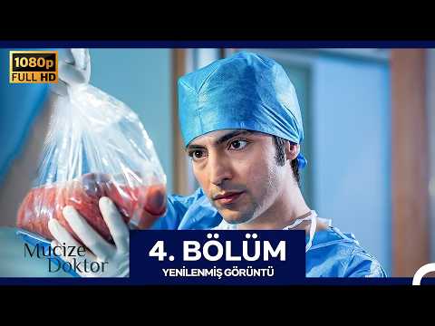 Mucize Doktor 4. Bölüm (Yenilenmiş Görüntü)