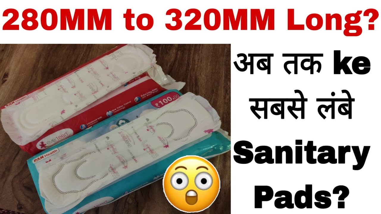 280MM To 320MM Long Sanitary Pads? |Everteen Sanitary Extra Long Pads ...