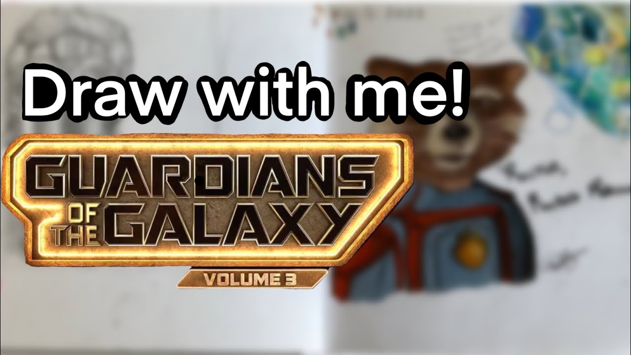 DRAW WITH ME! Guardians of the galaxy vol 3! - YouTube