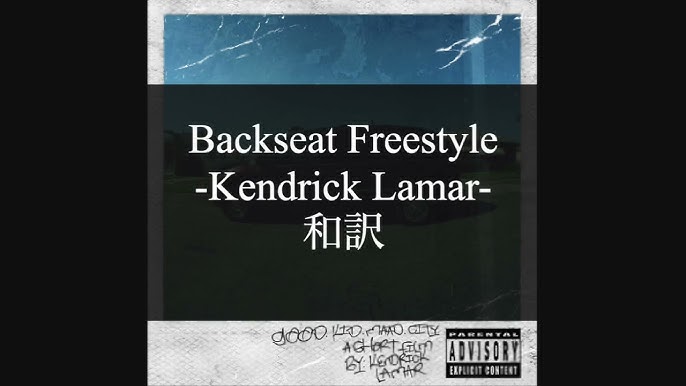 Kendrick Lamar Backseat Freestyle Album