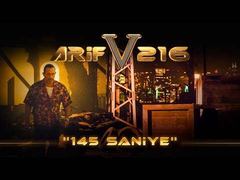 ARİF V 216 | 145 SANİYE
