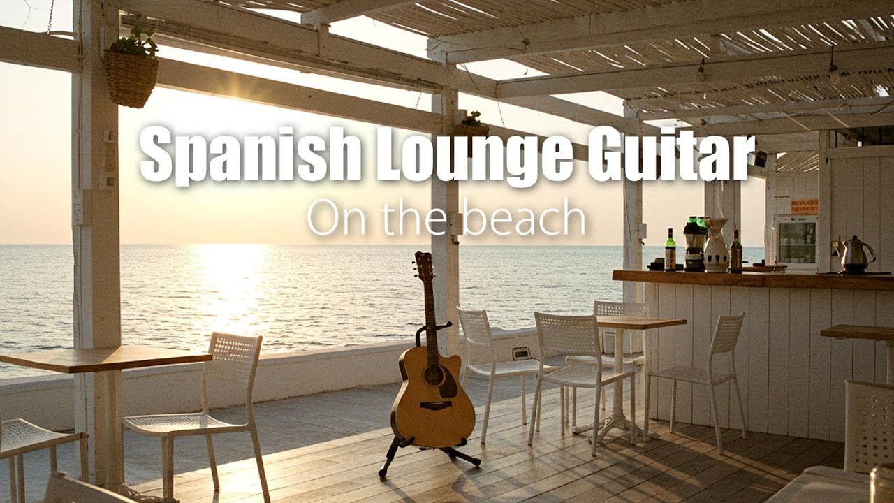 Spanish Lounge Guitar | Heart-Stirring Guitar Vibes - Melancholic Beat ...