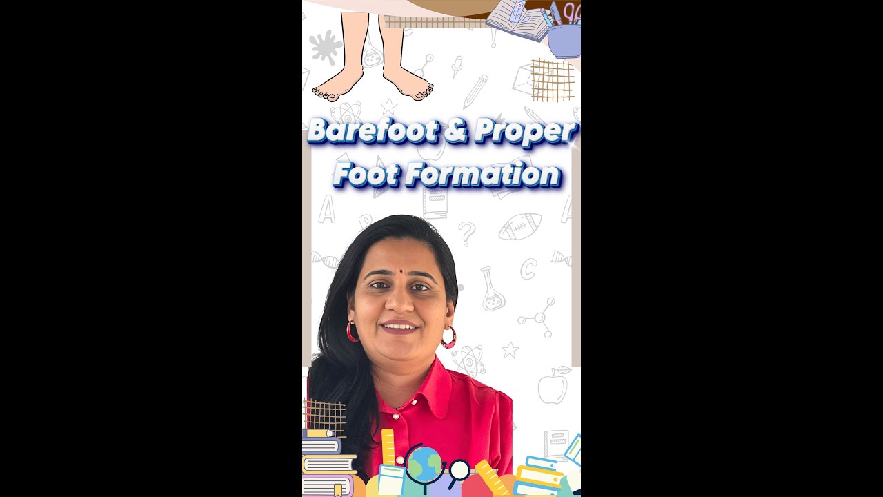 Barefoot & Proper Foot Formation | Parenting Tips for Strong Feet ...