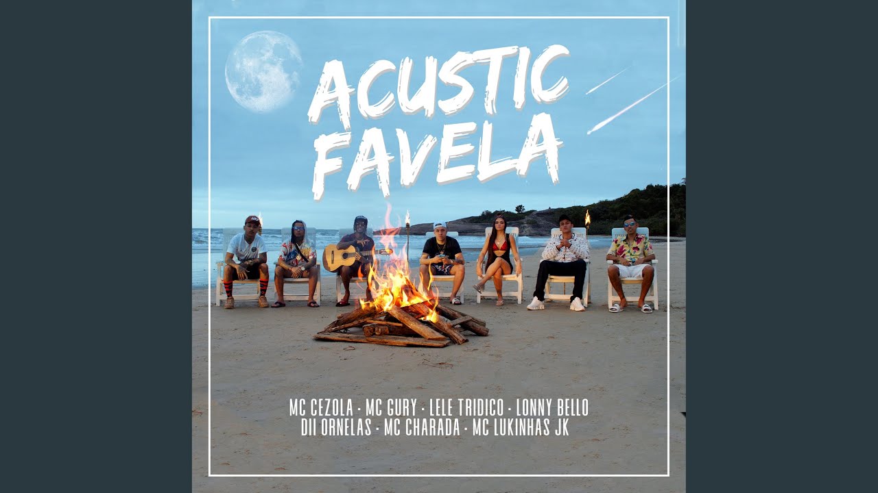 Acustic Favela - YouTube Music