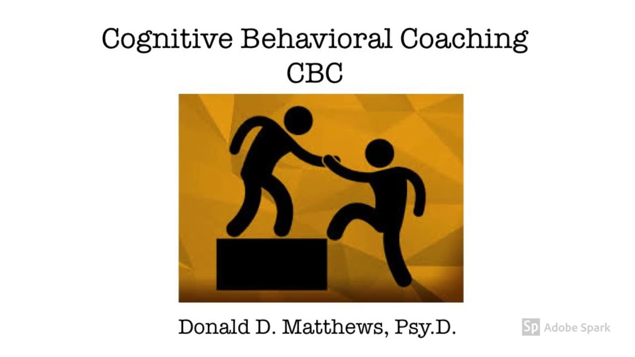 Cognitive Behavioral Coaching - YouTube