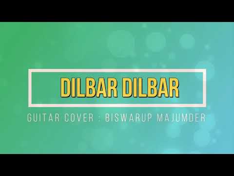 Dilbar Dilbar || SATYAMEVA JAYATE || WhatsApp Status Video || Guitar Cover