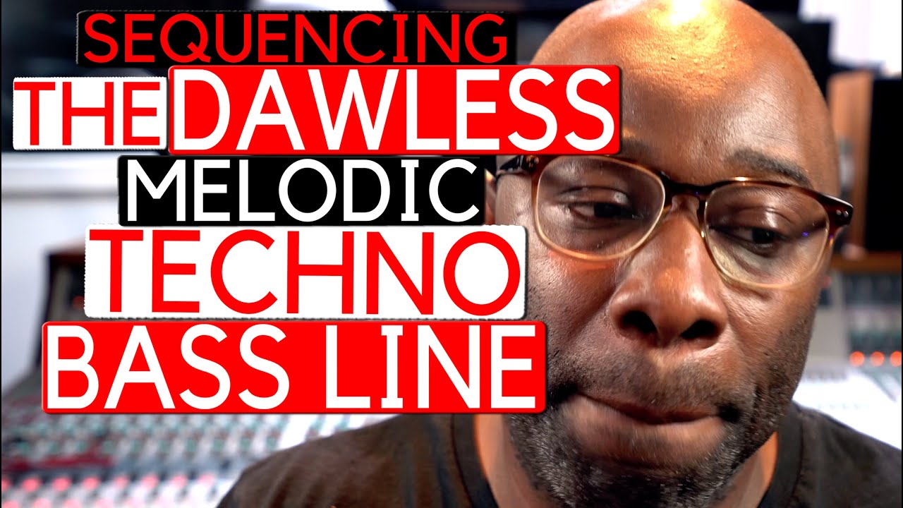 Sequencing The Dawless Melodic Techno Bass Line - YouTube