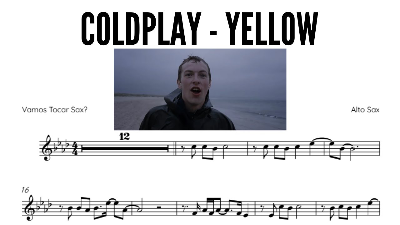 Coldplay | Yellow | ALTO SAXOPHONE - YouTube