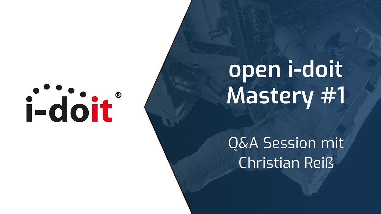 Open i-doit Mastery - Die Q&A Session rund um IT-Dokumentation mit i ...