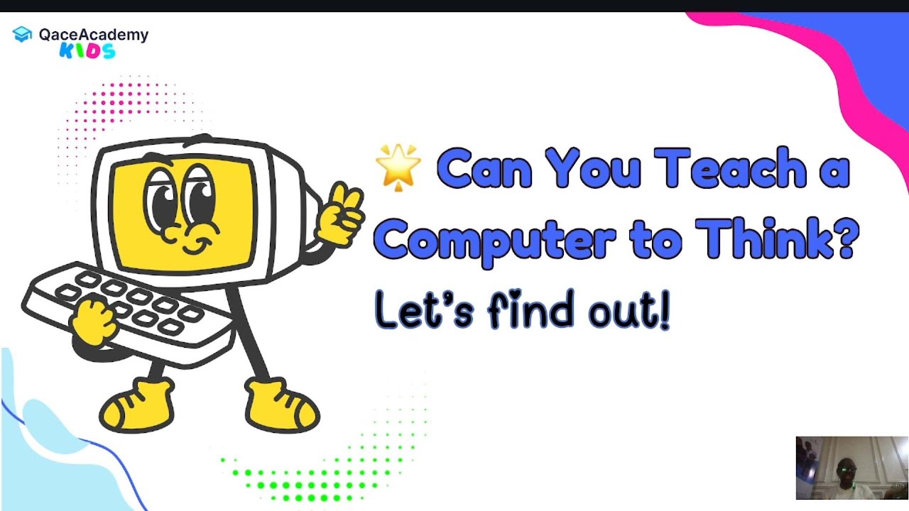 CAN YOU TEACH A COMPUTER TO THINK? | Qace Academy Kids | Artificial ...