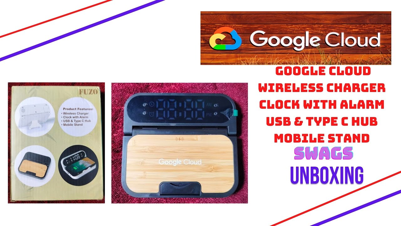 Google Cloud Wireless Charger || Clock with Alarm || USB & Type C Hub ...