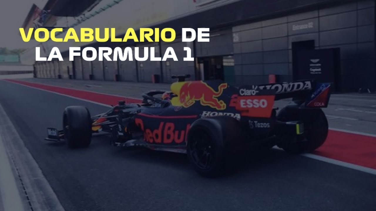 Términos y palabras claves para entender la Fórmula 1🤔 - YouTube