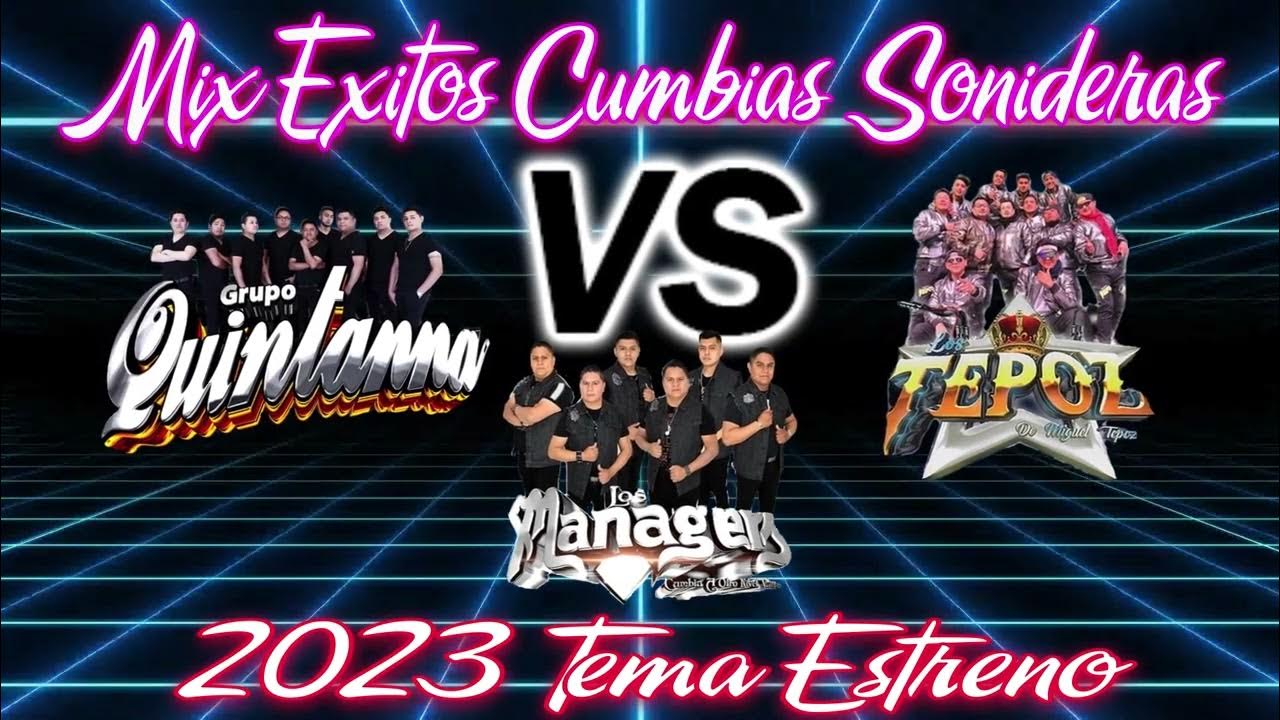 {ESTRENO SONIDERO} (TEMA LIMPIO) 🎸 LOS MANAGERS, GRUPO QUINTANA, LOS TEPOZ 🎺CUMBIAS SONIDERAS ...