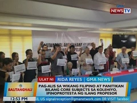 BT: Pag-alis sa Wikang Filipino at Panitikan bilang core subjects sa ...
