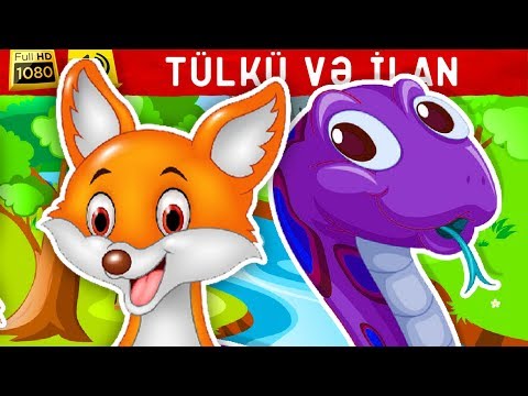 Tülkü və İlan nağılı-SESLİ NAGİLLAR
