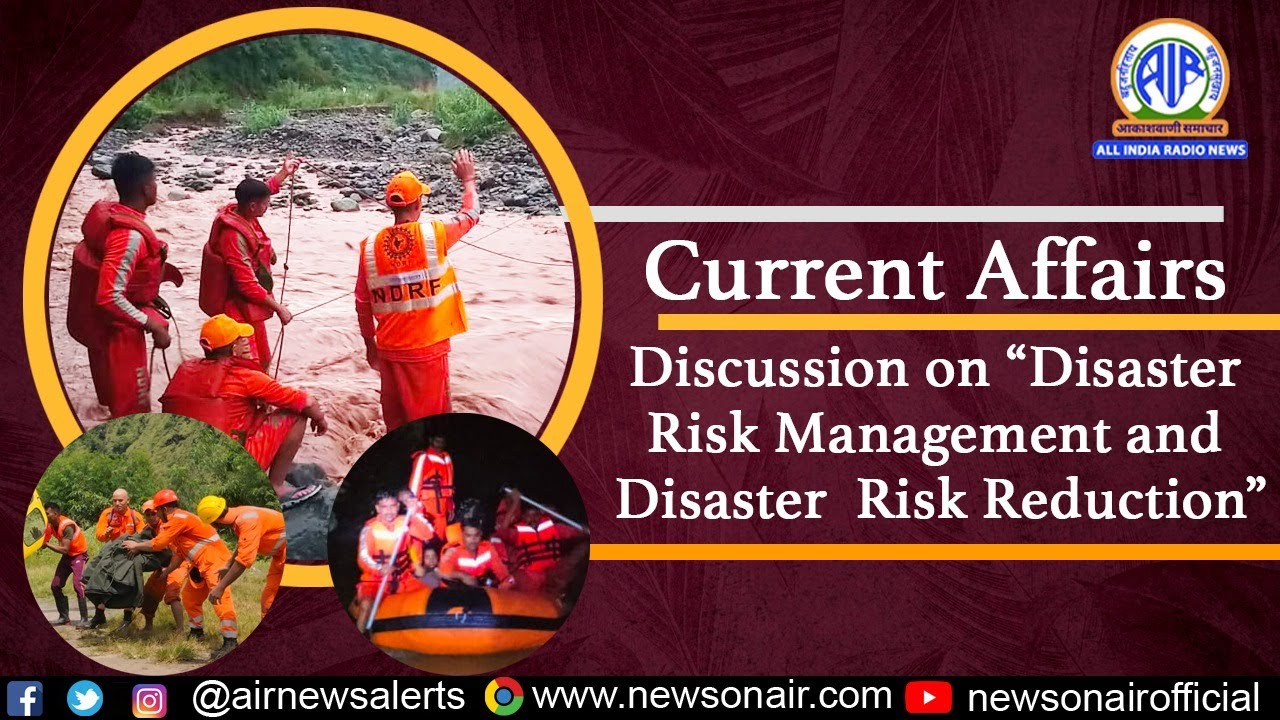 Discussion on “Disaster Risk Management and Disaster Risk Reduction ...