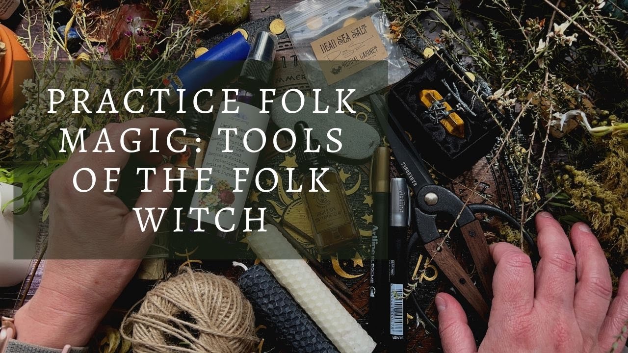 Practical Tools of the Folk Witch: #folkmagic #folkwitchcraft # ...
