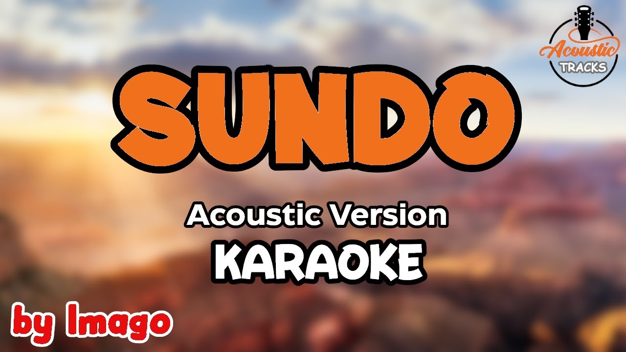 Sundo - Karaoke - Acoustic Version - Imago - YouTube