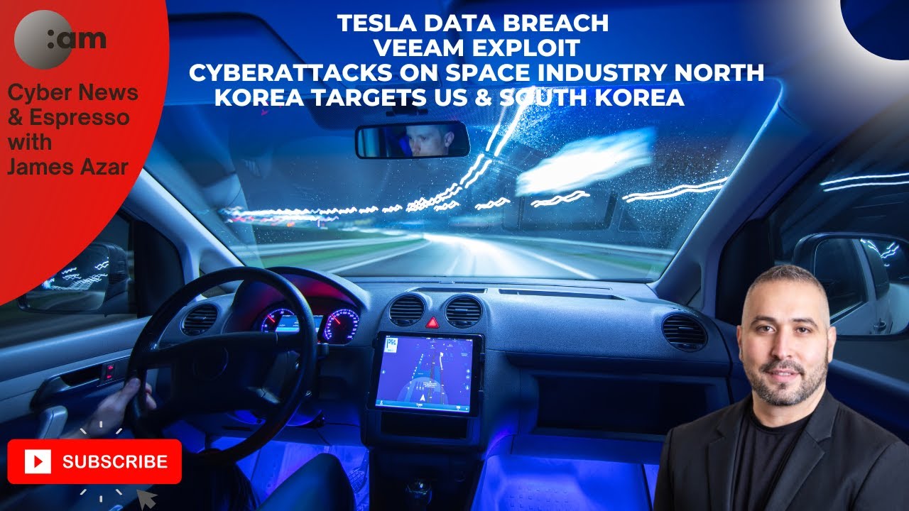 Tesla Data Breach, Veeam Exploit, Cyberattacks on Space Industry, North ...