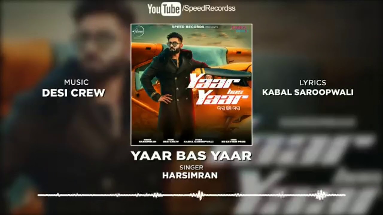 Yaar bas yaar song - YouTube