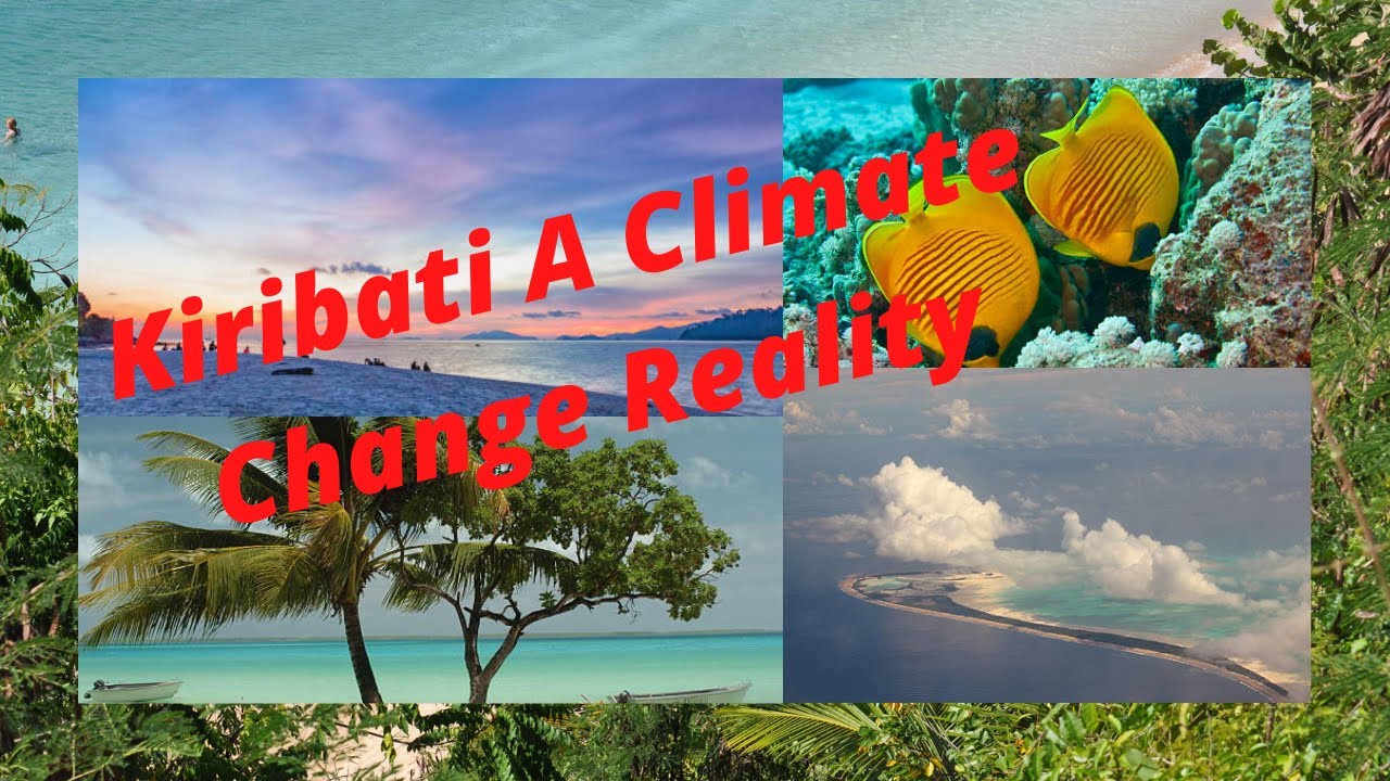 Kiribati A Climate Change Reality - YouTube