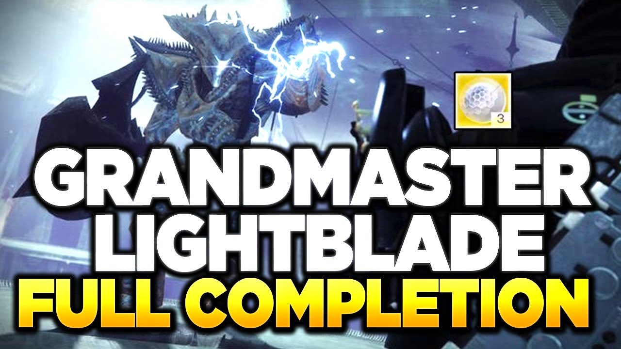 LIGHTBLADE Grandmaster Nightfall Full Completion | Destiny 2 (Season of ...