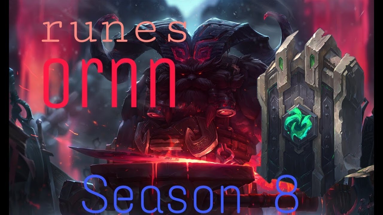 League of Legends -ORNN New Runes Explained/Season 8 - YouTube