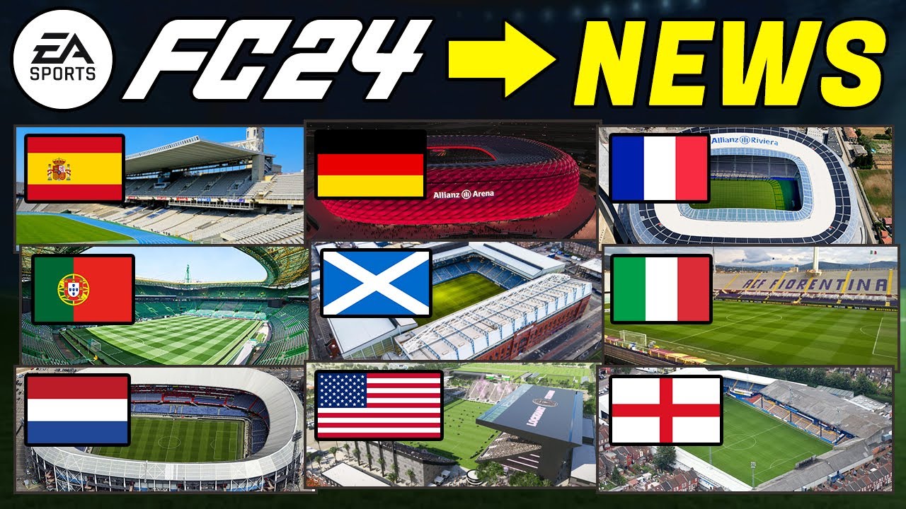 EA SPORTS FC 24 NEWS | ALL 30 NEW LICENSED STADIUMS CONFIRMED & LEAKS ...