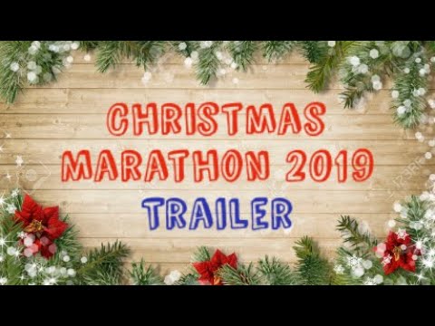 Christmas Marathon 2019 TRAILER!!! - YouTube