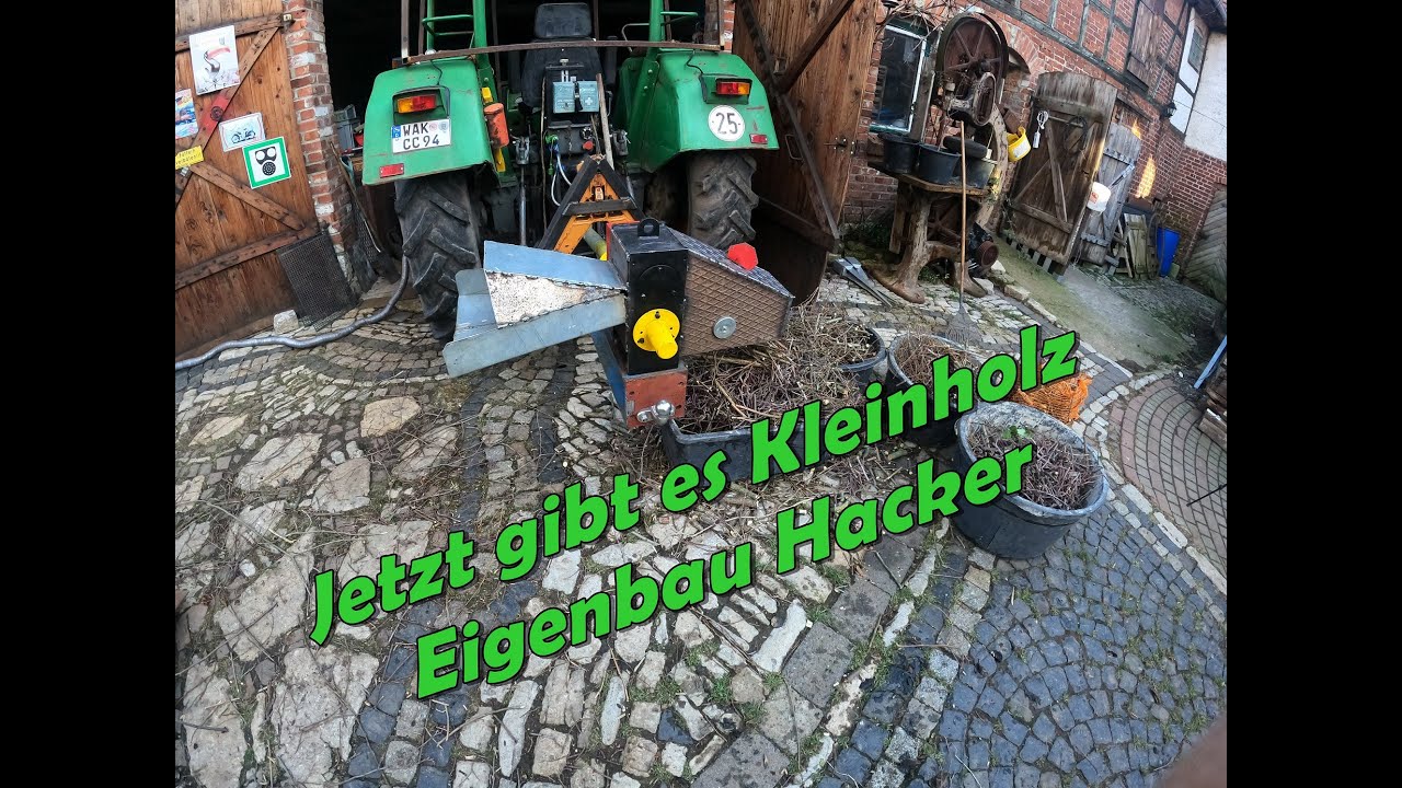 Jetzt gibt es Kleinholz | Eigenbau Holzhacker | Bau + Testlauf - YouTube