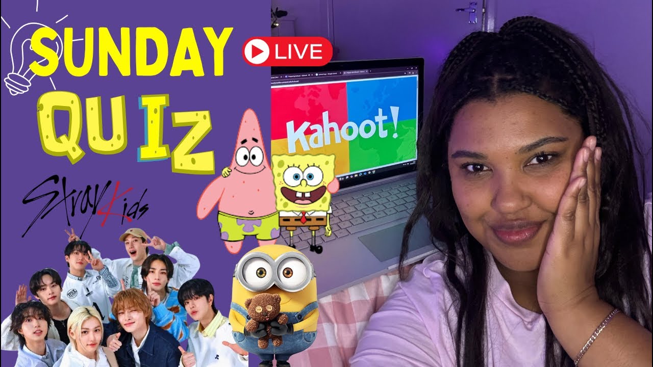 LIVE:Stray Kids, SpongeBob, Minions KAHOOT Sunday Quiz Night 🧽 - YouTube