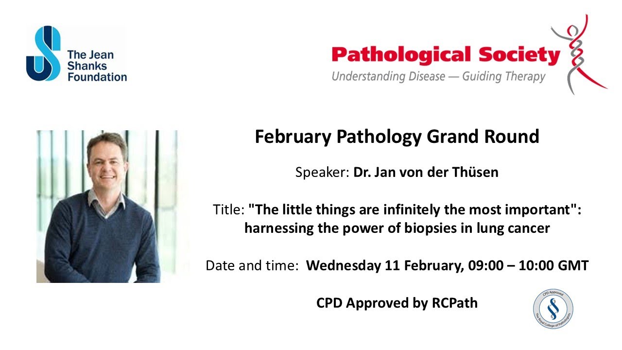 Pathology Grand Rounds February 2026 - Sponsored by PathSoc & the Jean ...