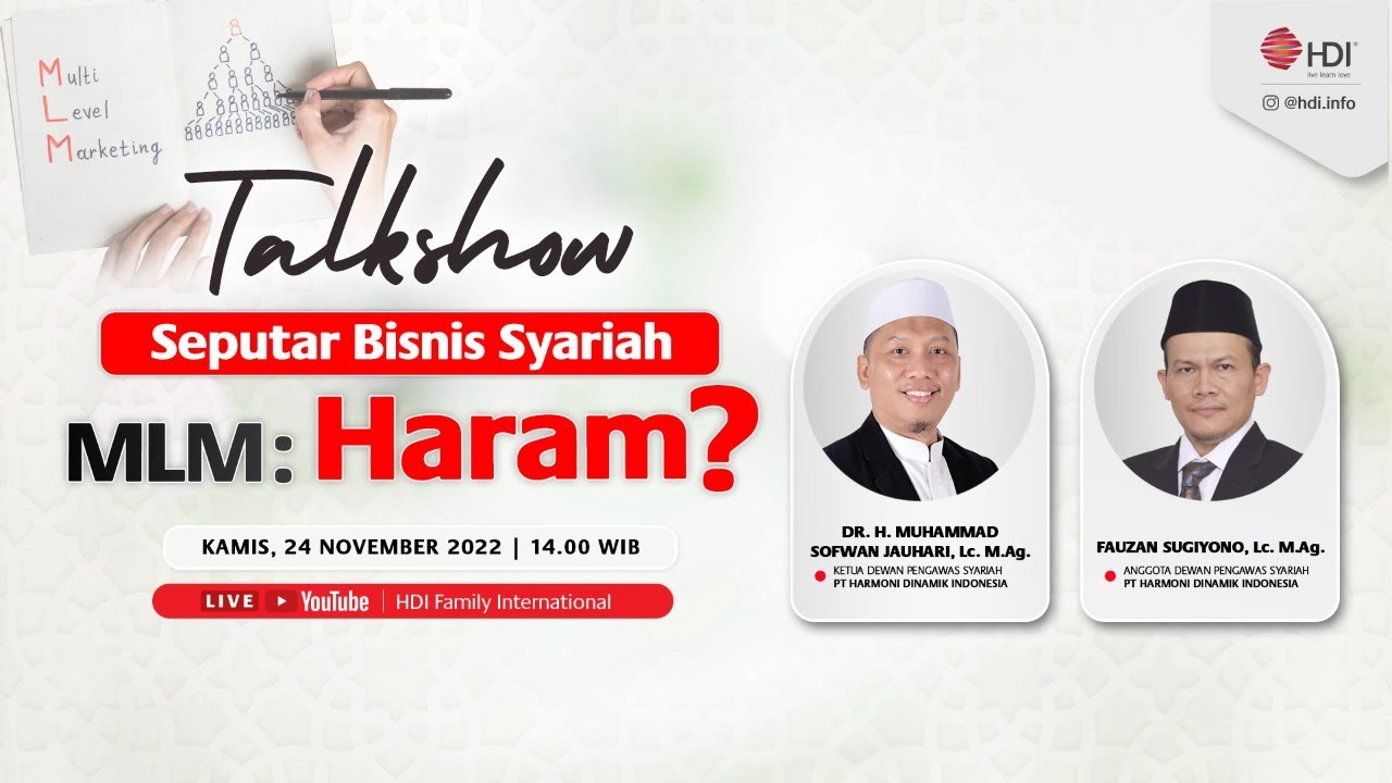 HDI Syariah Talkshow: Seputar Bisnis Syariah “MLM: Haram?” - YouTube