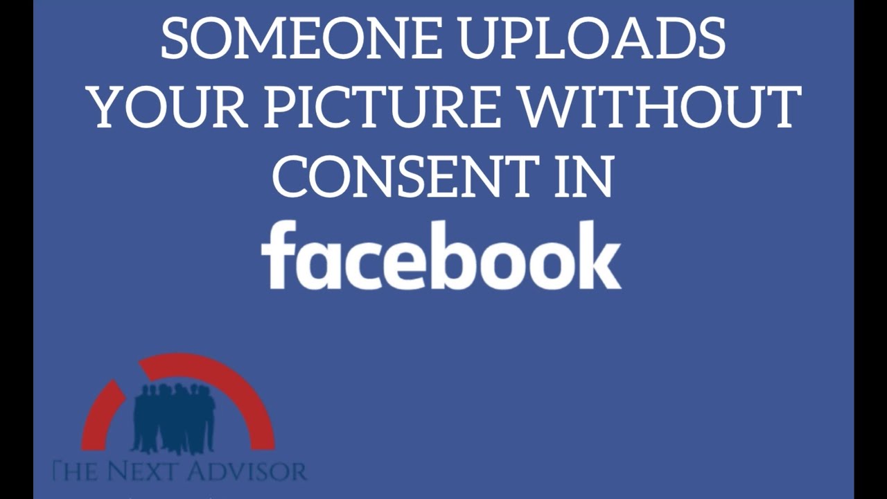 “IF SOMEONE UPLOADS YOUR PICTURE IN FB WITHOUT YOUR CONSENT” | LEGAL ...