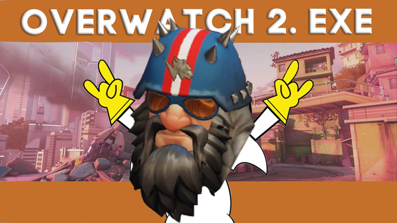 OVERWATCH 2.EXE - YouTube