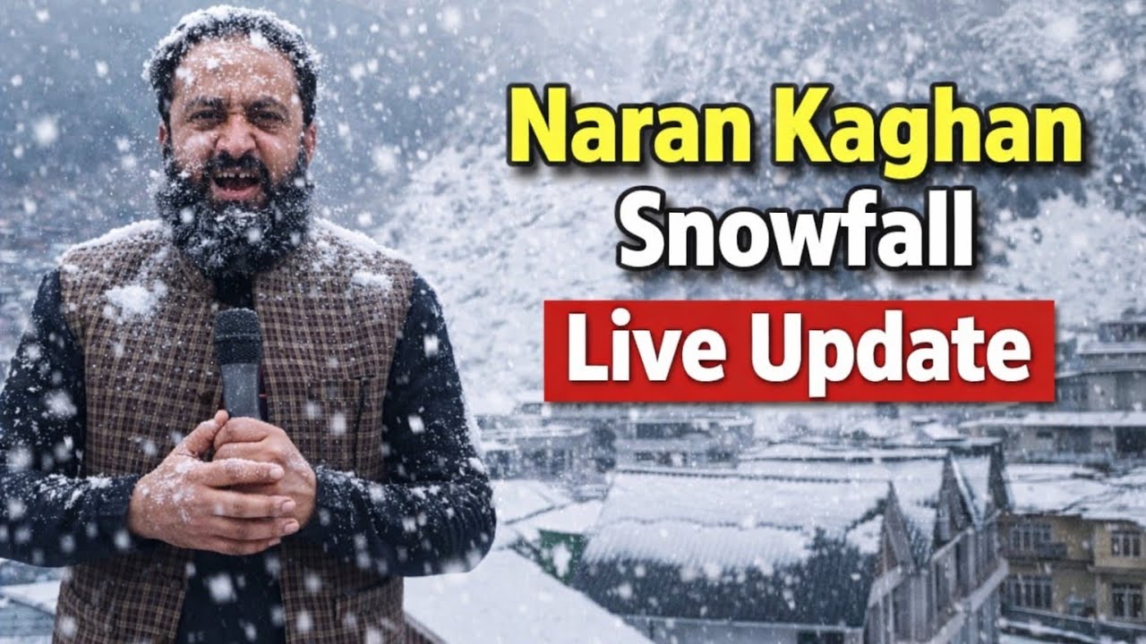 Naran Kaghan Valley Snowfall Started Today ️ | Discover Naran Valley ...